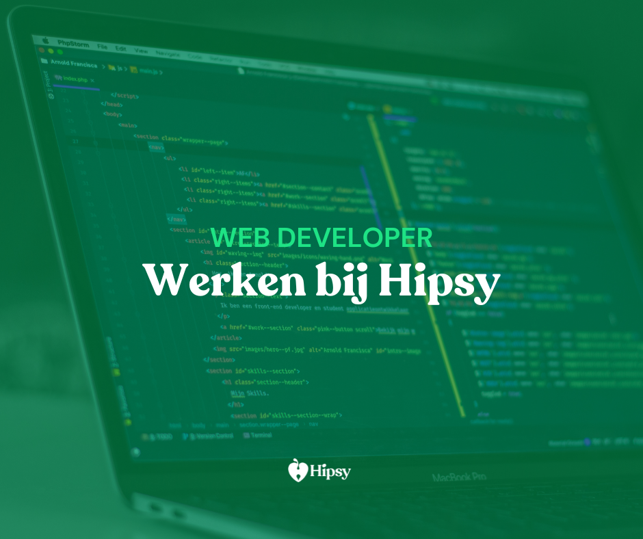 Werken bij Hipsy als Web Developer - Hipsy Blog