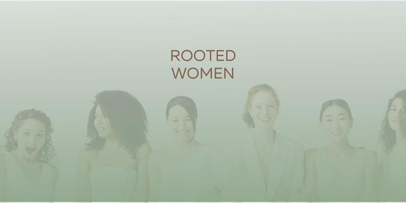Rooted Women - A circle to explore, connect, and play - Hipsy