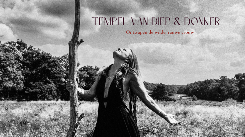 Tempel van Diep & Donker (Dark Feminine) - Hipsy
