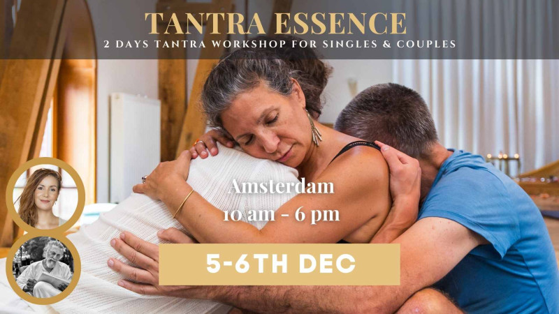 Tantra Essence- 2 Day Tantra Workshop Amsterdam for singles & couples - Hipsy