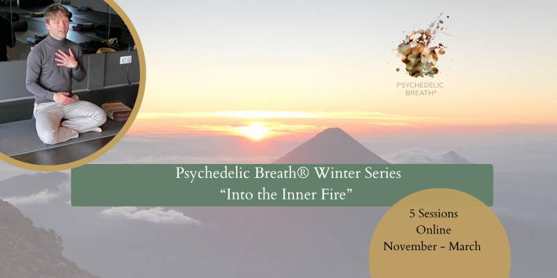 ️ Psychedelic Breath® Winter Series – “Into the Inner Fire” - Hipsy