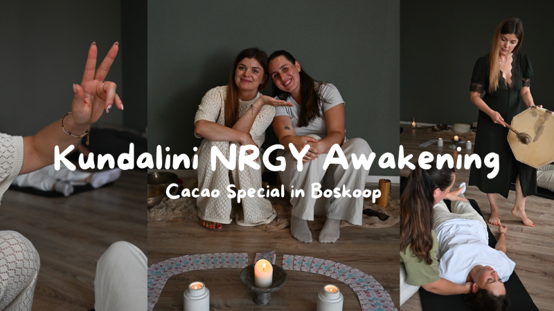 Kundalini NRGY Awakening: Cacao Special in Boskoop - Hipsy
