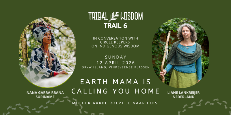 Tribal Wisdom Trail -6- Nana Garra RRana en Liane - Hipsy