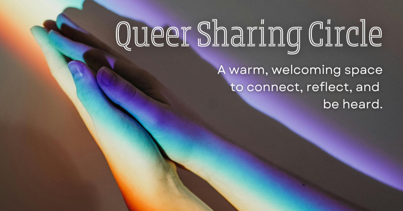 Queer Sharing Circle - Hipsy