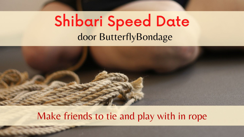 Shibari Speed Date (for all levels) - make friends to play with ropes - Hipsy