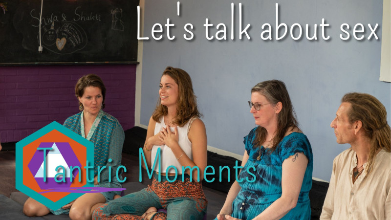 Tantric Moments - Let's talk about sex - Hipsy