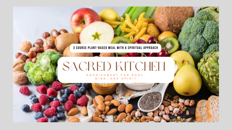 Sacred Kitchen: Cooking Nourishment for Body, Mind, and Spirit - Hipsy
