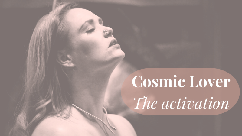 Cosmic Lover: the activation - Hipsy