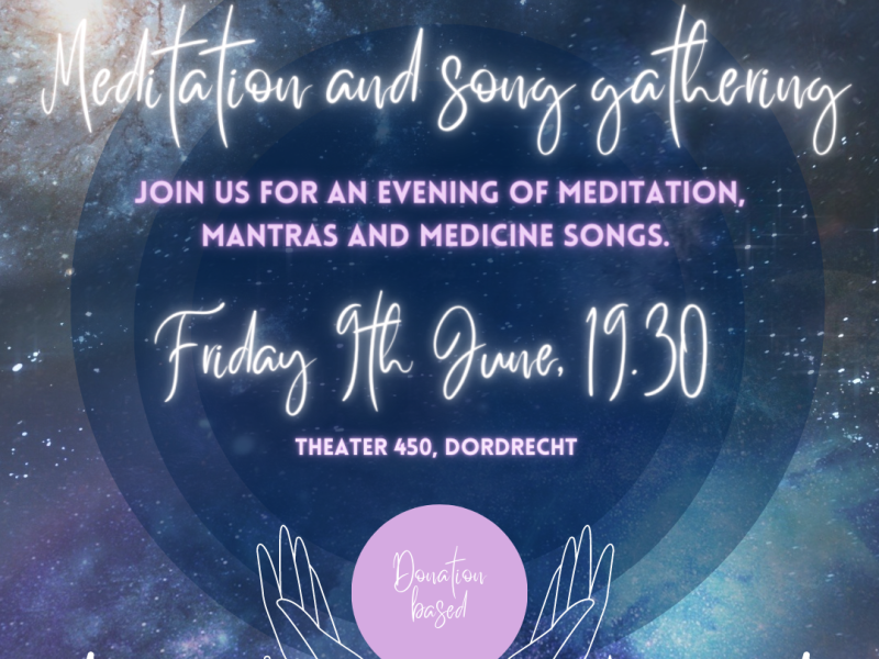 Meditation and song gathering - Hipsy