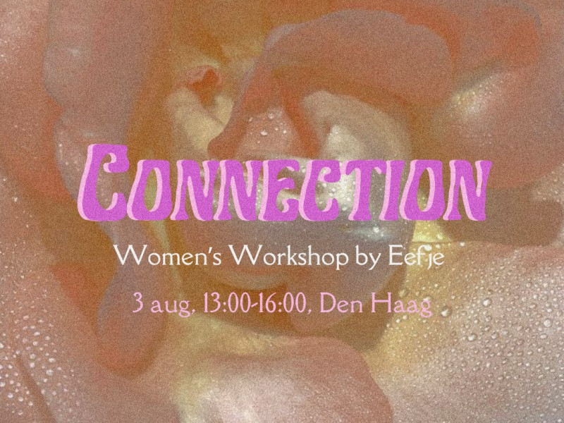 The Women's Workshop ~ 𝐶𝑜𝑛𝑛𝑒𝑐𝑡𝑖𝑜𝑛 - Hipsy