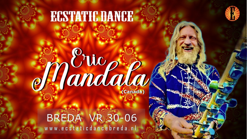 Ecstatic Dance Special: Eric Mandala (Canada) - Hipsy
