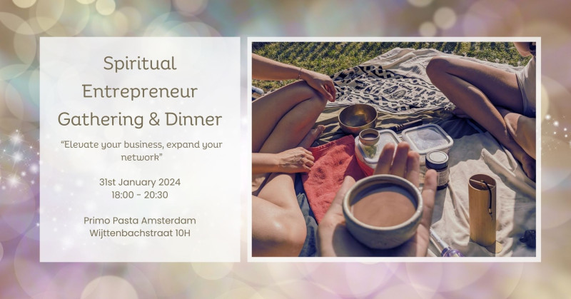 Spiritual Entrepreneurs Network Gathering and Dinner - Hipsy