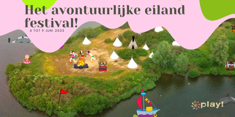 Het Avontuurlijke Eiland Festival! - Hipsy