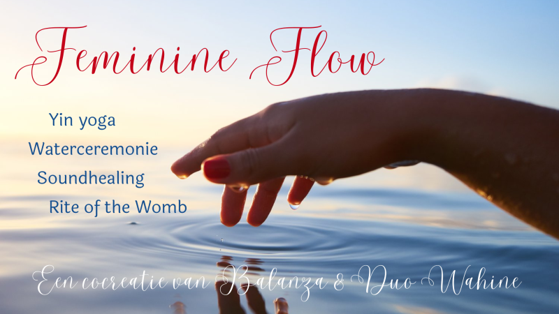 Feminine Flow ~ een dag om jouw vrouw zijn te vieren - Hipsy