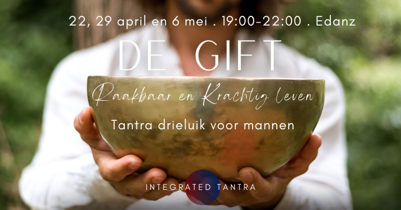 De Gift - Tantra drieluik voor mannen - Hipsy