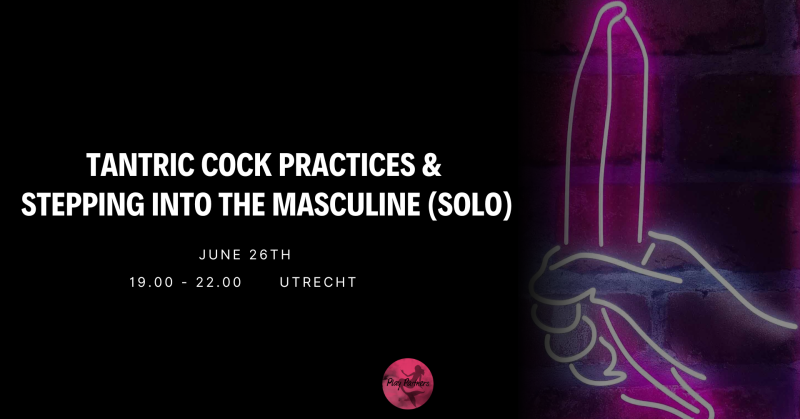 Tantric Cock Practices & Stepping into the Masculine - Hipsy