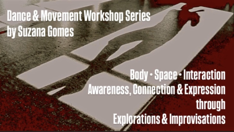 Dance & Movement Workshop Series - by Suzana Gomes - Hipsy