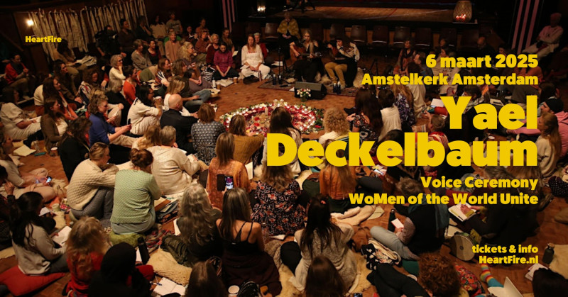 Yael Deckelbaum :: Voice Ceremony - WoMen of the World Unite - Hipsy