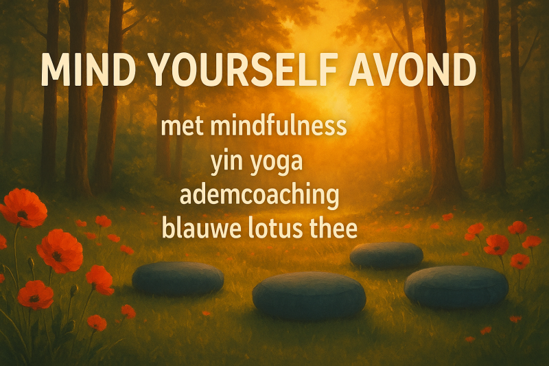 Mind Yourself ademcirkel met yin yoga en blauwe lotus thee ceremonie ...