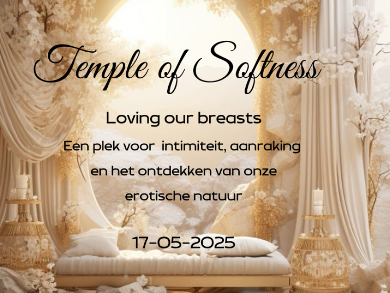 Temple of Softness - Tantra Tempel voor Vrouwen - Hipsy