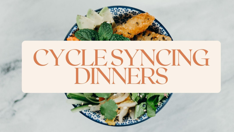 Cycle Dinners - Luteal Phase ; Autumn - Hipsy
