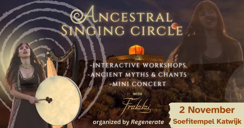 Ancestral Singing Circle with Fralalai. - Hipsy