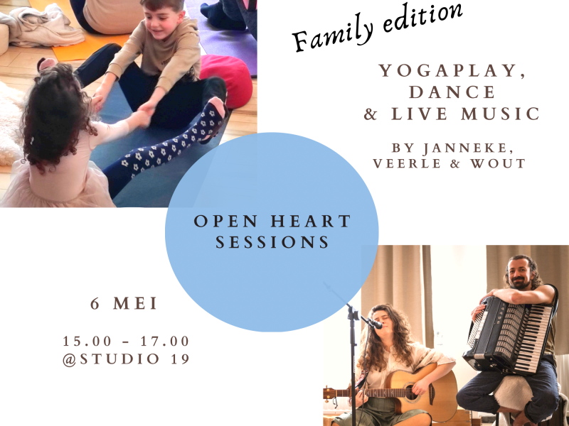 Open Heart Sessions - Familie Editie, Dance & Mantra's, - Hipsy