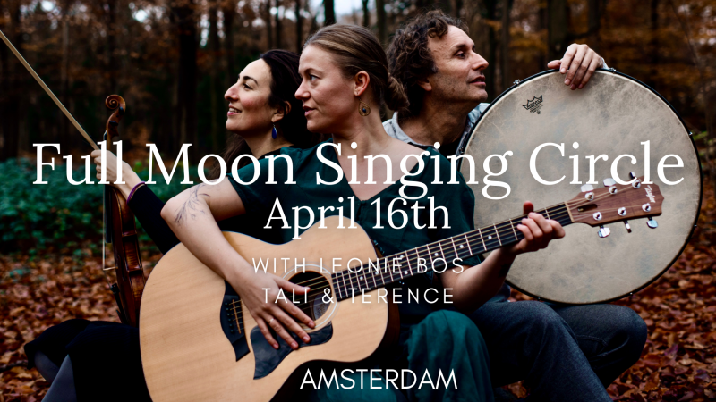 Full Moon Singing Circle April - Hipsy