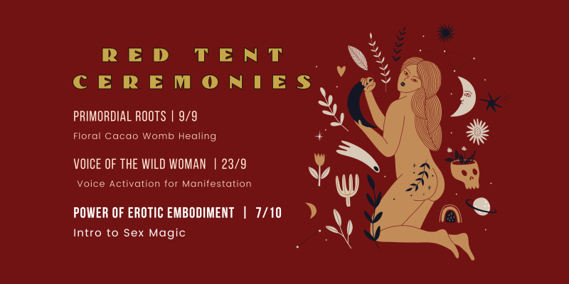 Red Tent Ceremony: Intro to Erotic Embodiment - Hipsy