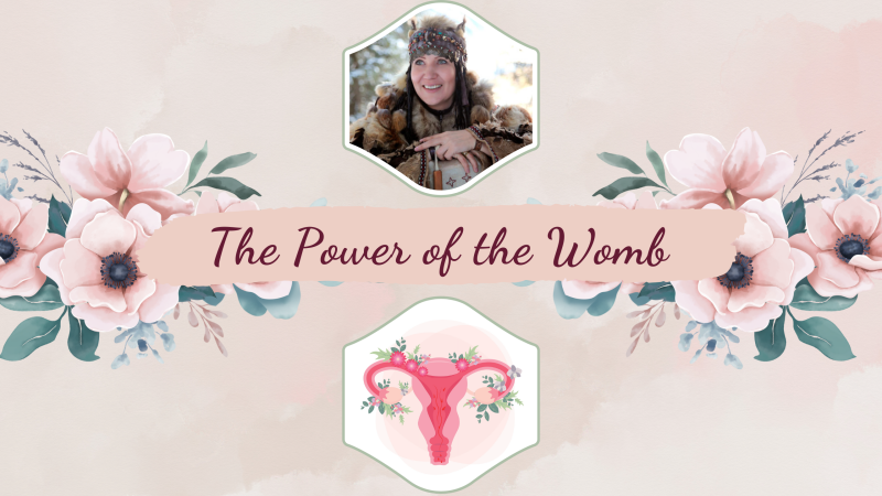Shamanic Ceremony - Unleash the Healing Power of the Womb - Hipsy