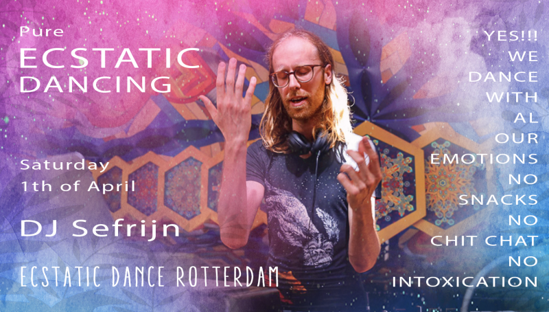 ECSTATIC DANCE Edition with SEFRIJN! - Hipsy