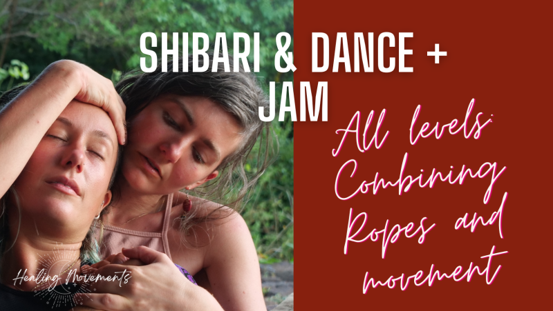Shibari & Dance + Jam - Hipsy