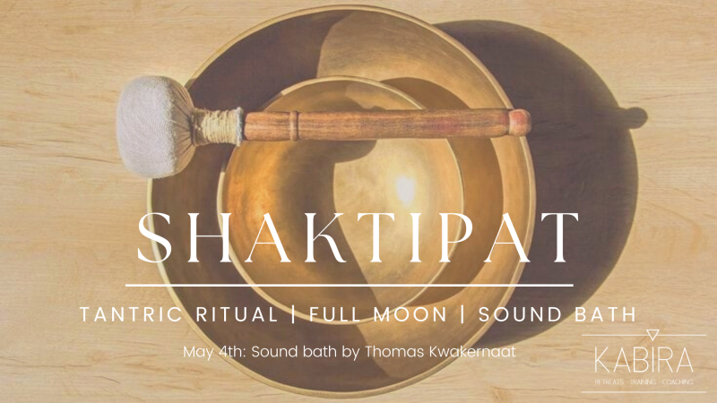 Shaktipat Ceremony with Sound Bath by Joël van der Putten - Hipsy