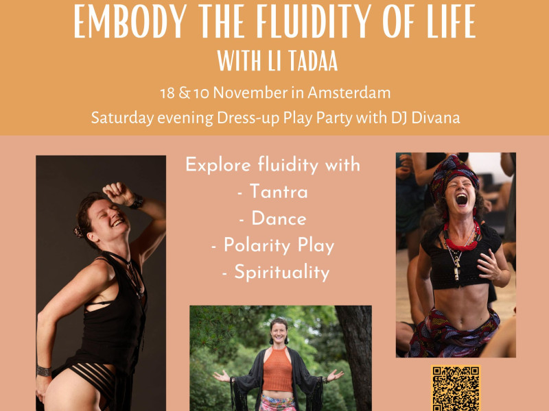Tantra - Embody the Fluidity of Life - with Li Tadaa - Hipsy
