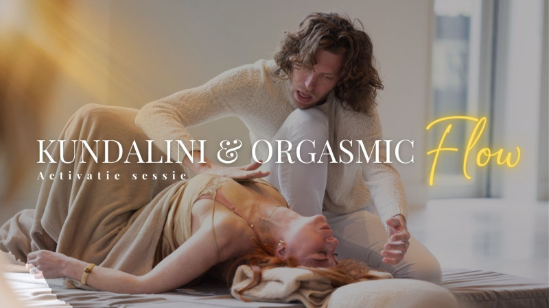 Kundalini & Orgasmic Flow Activatie - Hipsy