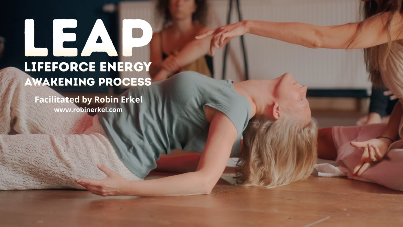 LEAP Lifeforce Energy Awakening Process (Eindhoven) - Hipsy