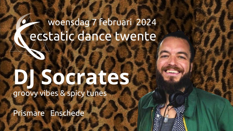 DJ Socrates | Ecstatic Dance Twente - Hipsy