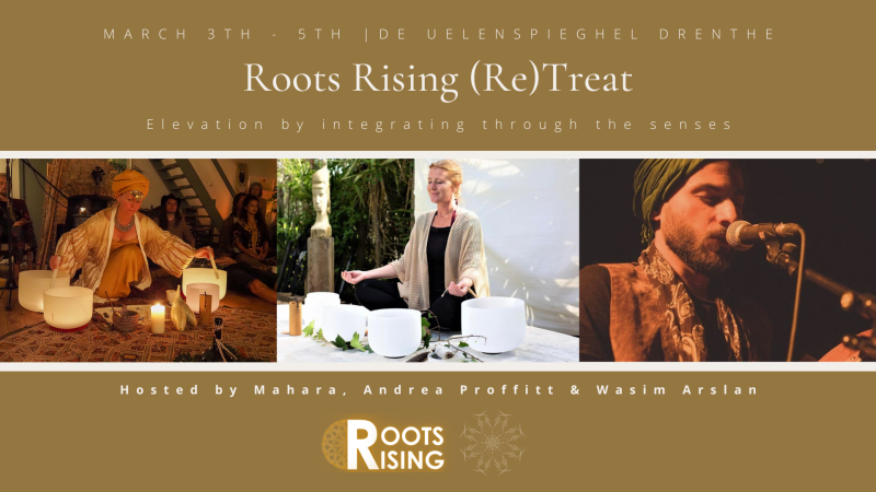 Roots Rising (Re)Treat - Integrating through senses - Hipsy