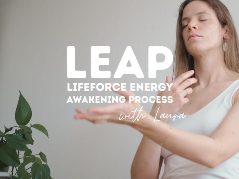 LEAP - Lifeforce Energy Awakening Process in Rotterdam - Hipsy