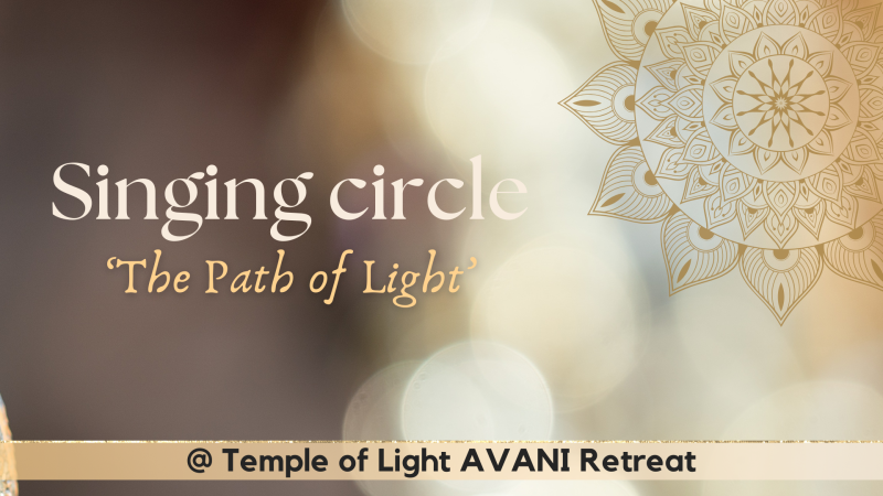 Singing Circle ~ The Path of Light - Hipsy
