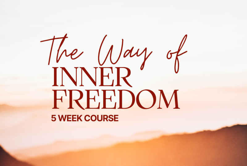 The Way of Inner Freedom - 5 week journey - Hipsy