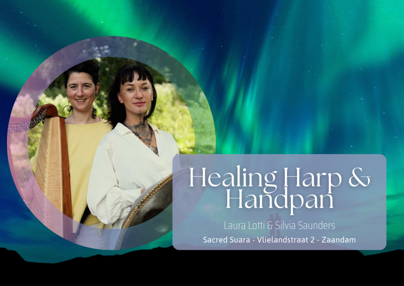 Healing Harp & Handpan (met Laura Lotti) "New Moon" - Hipsy