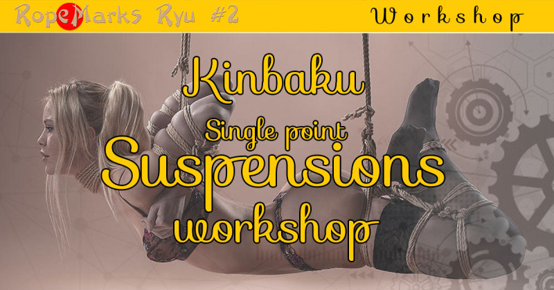 RopeMarks Ryu #2, Kinbaku workshop, suspensions on single point. - Hipsy