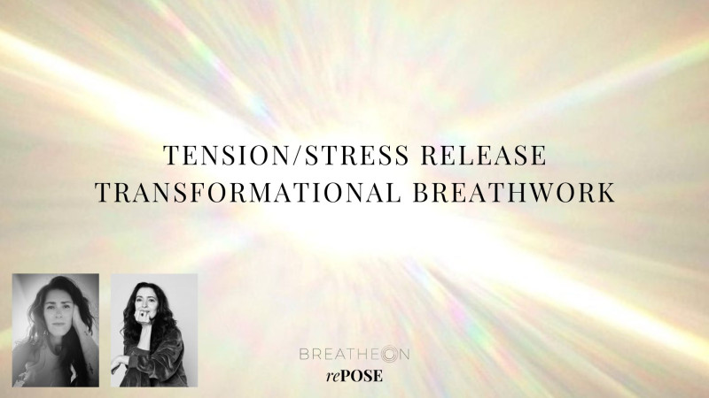 Tension/Stress Release & Transformational Breathwork - Hipsy