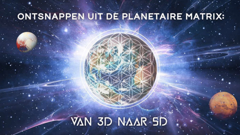 3D-5D: Ontsnappen uit de planetaire matrix | Online Lezing - Hipsy
