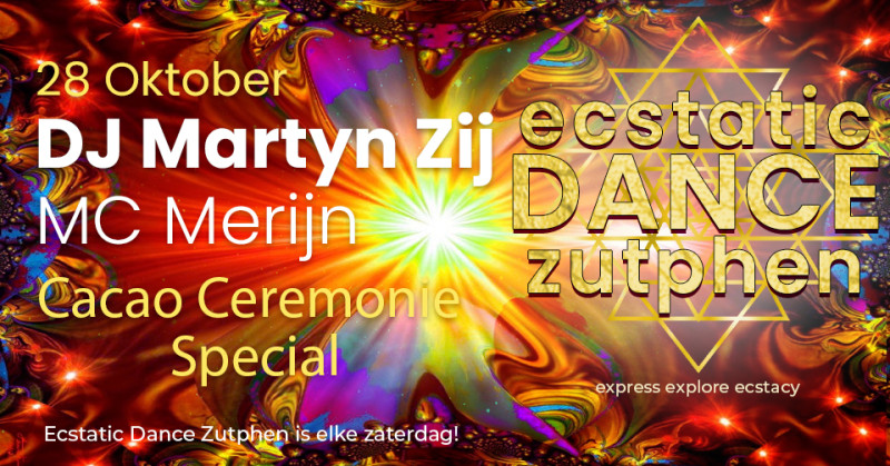 Ecstatic Dance Zutphen - Cacao Ceremony Special met DJ Martyn Zij - Hipsy