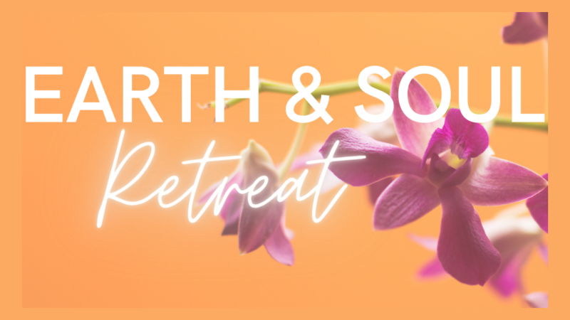 Earth & Soul Retreat