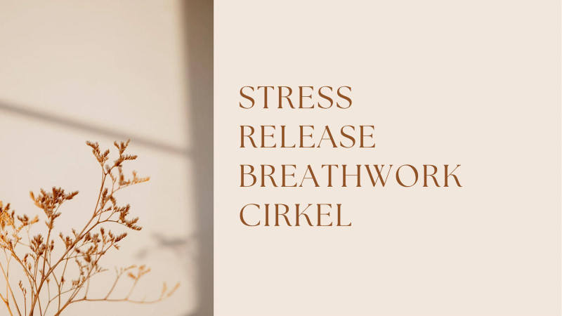 Stress Release Breathwork cirkel - Hipsy