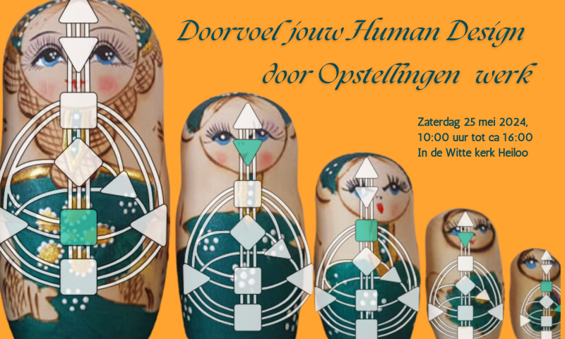 Doorvoel jouw Human Design met Opstellingenwerk - Hipsy