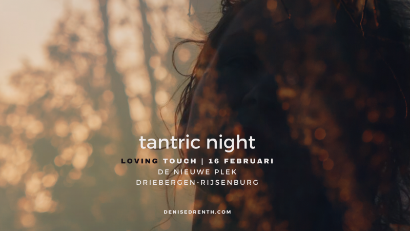 Tantric Night - Loving Touch - Hipsy